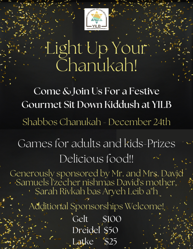 Chanukah Sit-Down Kiddush at YILB - Young Israel of Long BeachYoung ...